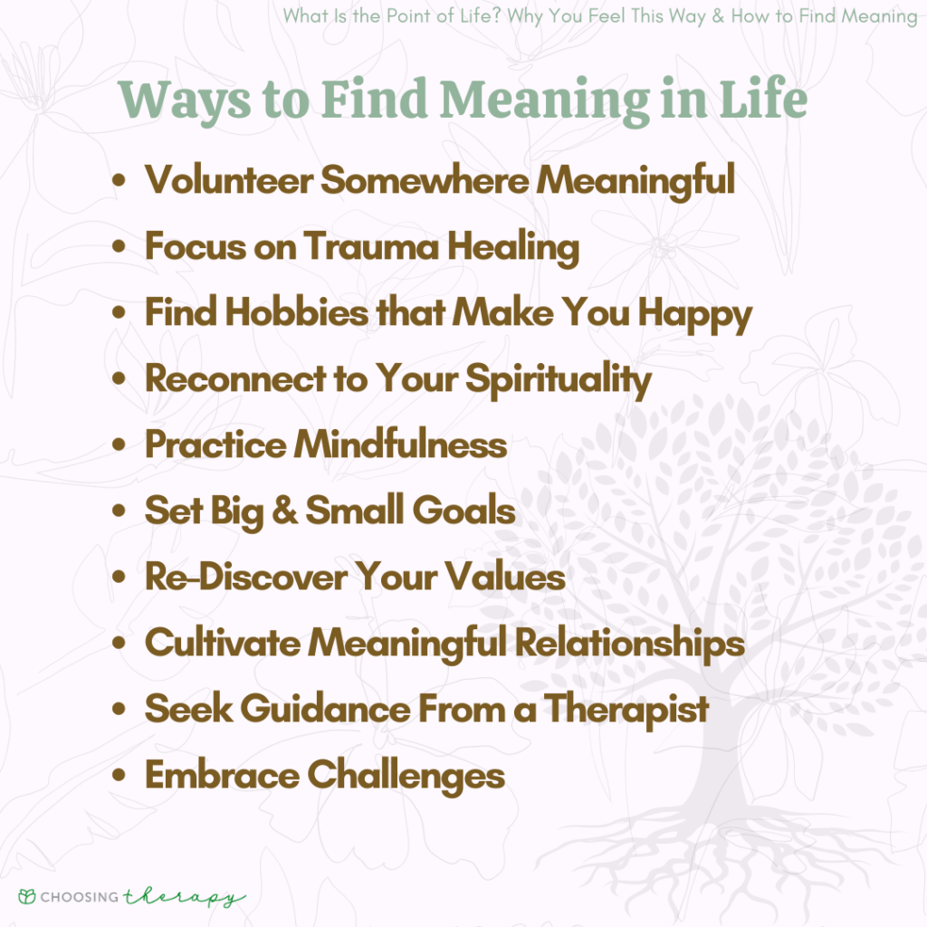 Reasons Why Life May Feel Pointless & 10 Ways to Find Meaning
