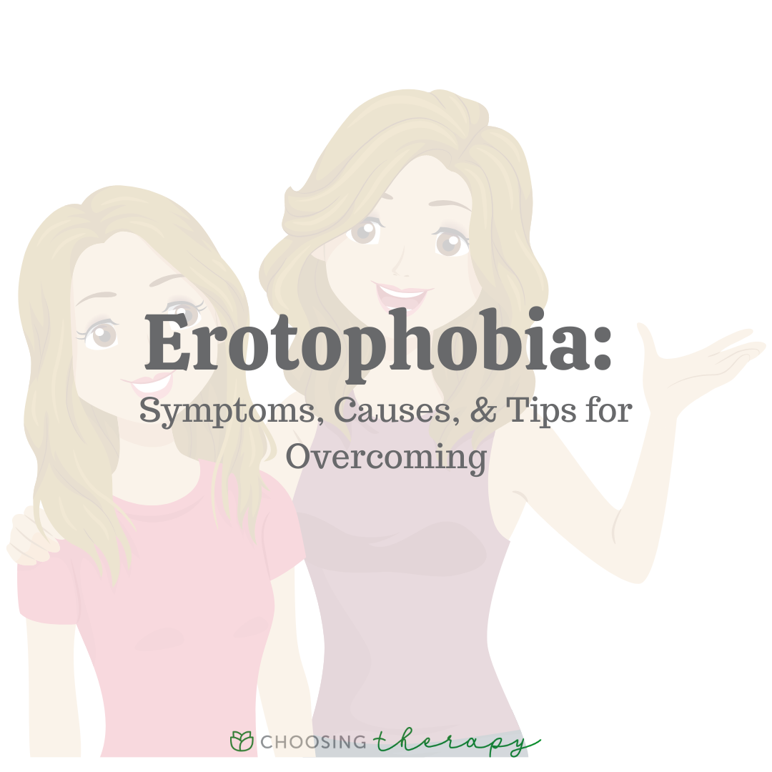 Erotophobia: Fear of Sexual Intimacy