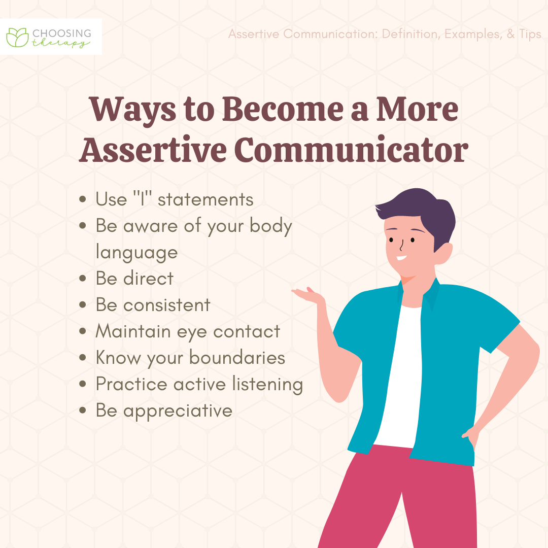 8 Ways To Improve Your Assertive Communication Style 8 Ways To Improve Your Assertive Communication Style