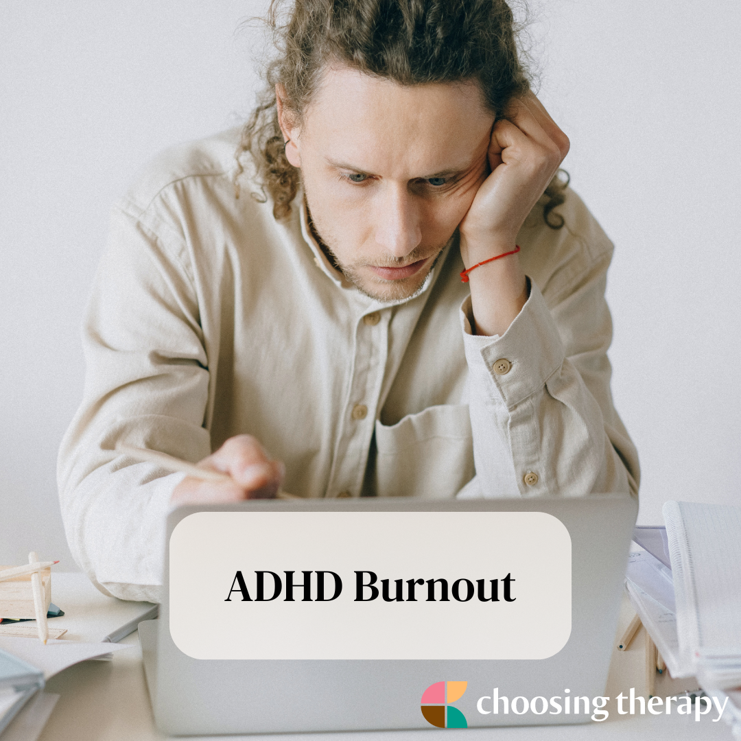 ADHD & Burnout: 10 Tips for Coping