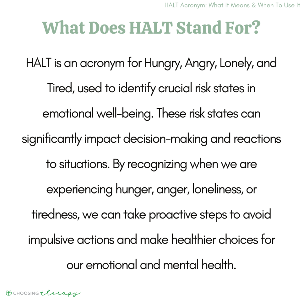 HALT Risk States: Hungry, Angry, Lonely, Tired
