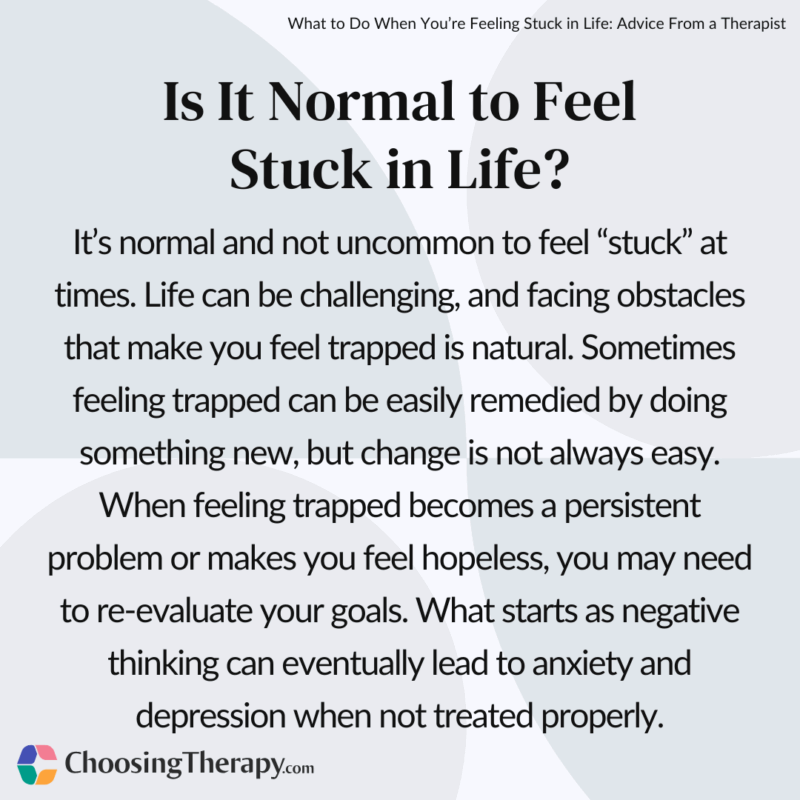 12 Strategies to Help You Feel Less Stuck in Life