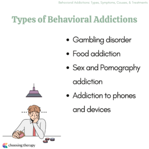 Behavioral Addictions: Types, Symptoms, Causes, & Treatments