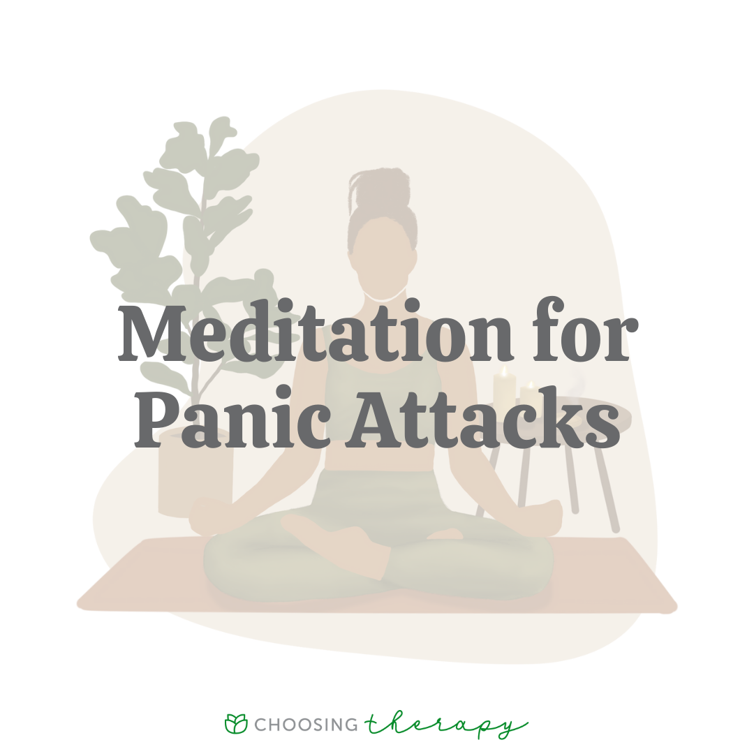 10 Types of Meditations for Panic Attacks