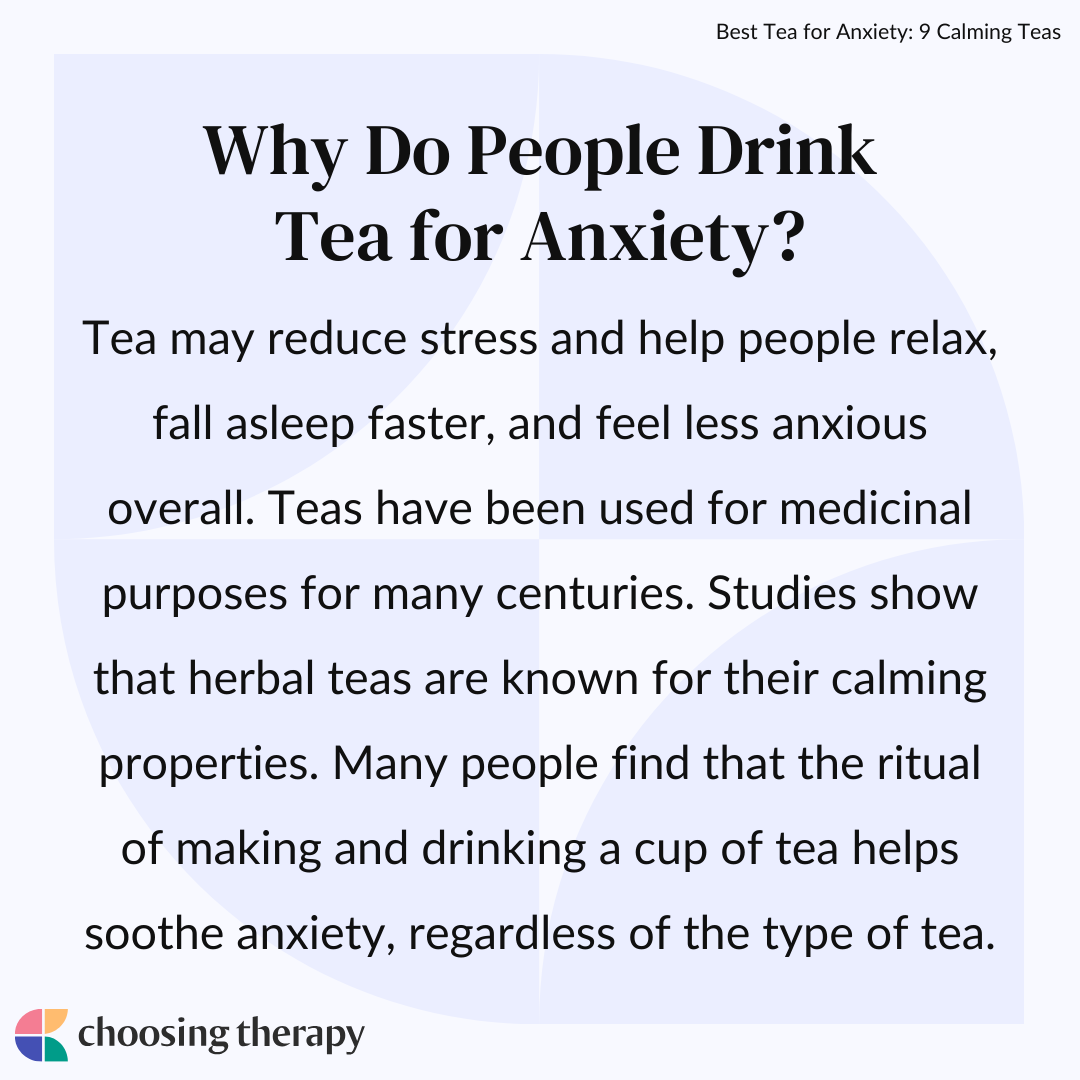 9 Calming Teas to Reduce Anxiety