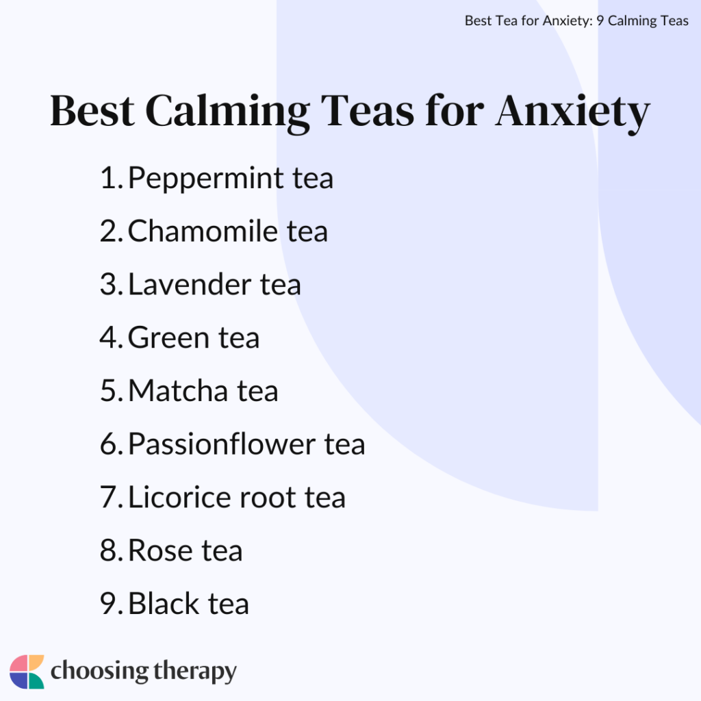 9 Calming Teas to Reduce Anxiety