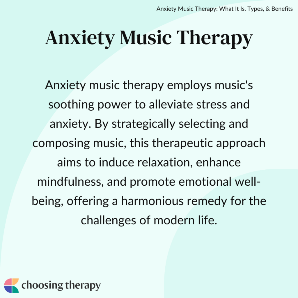 Music Therapy for Anxiety