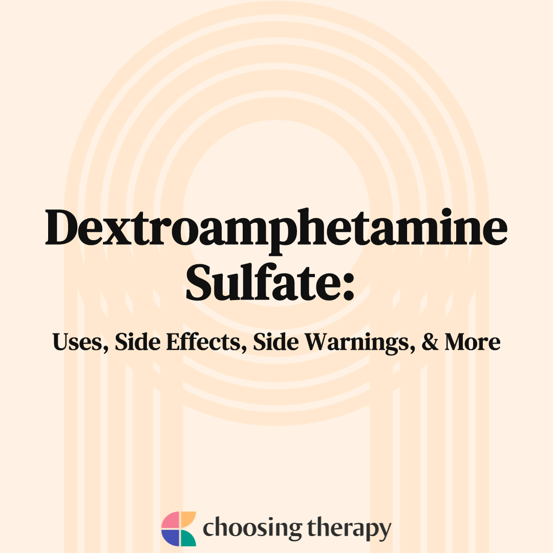 Dextroamphetamine Sulfate: What You Need to Know