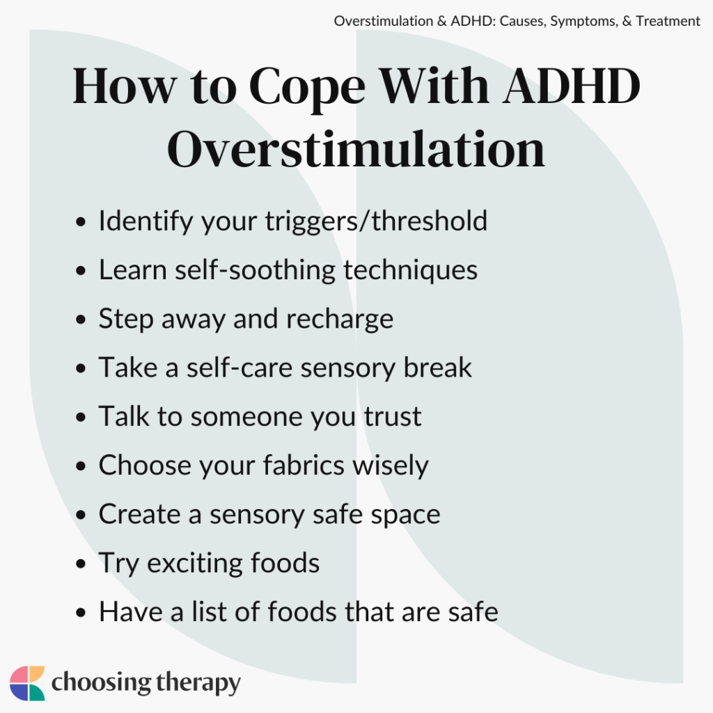 How to Cope With Feeling Overstimulated By Your ADHD