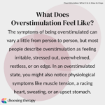 What to Do When Overstimulated: 10 Tips From an Expert