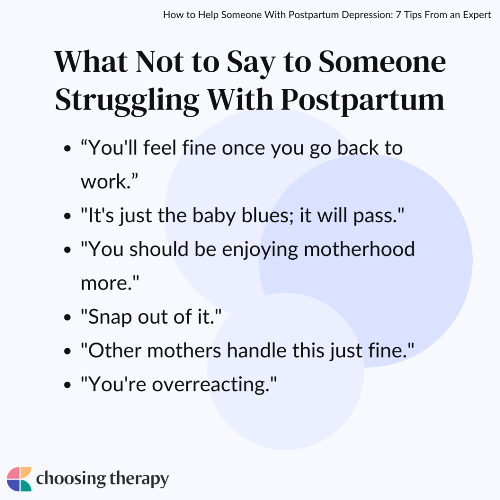 The Dos & Donts of Helping Women With Postpartum Depression