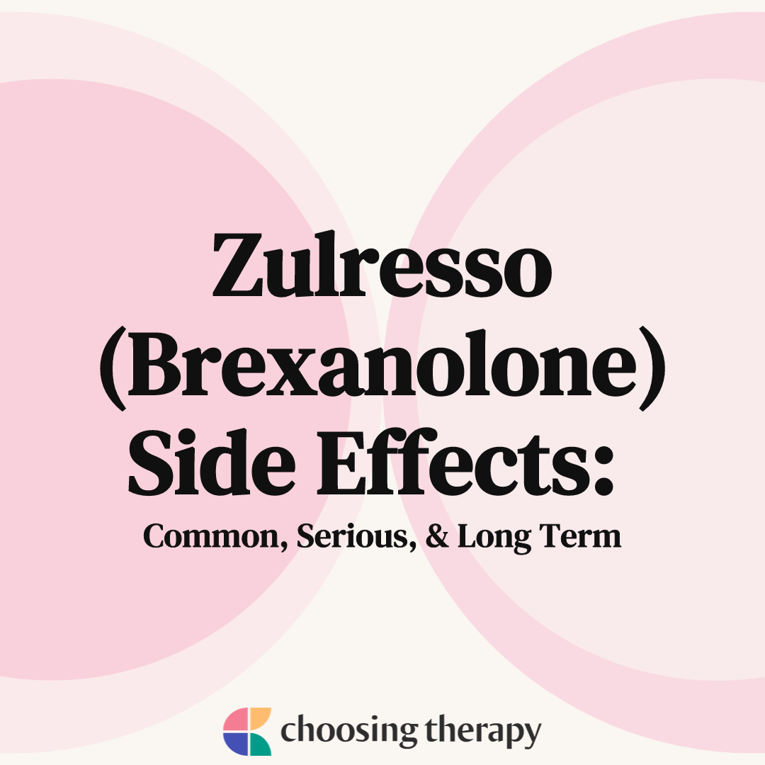 Zulresso (Brexanolone) Side Effects