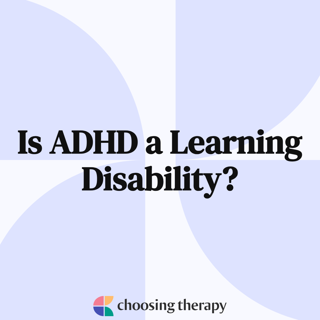Is ADHD a Learning Disorder?