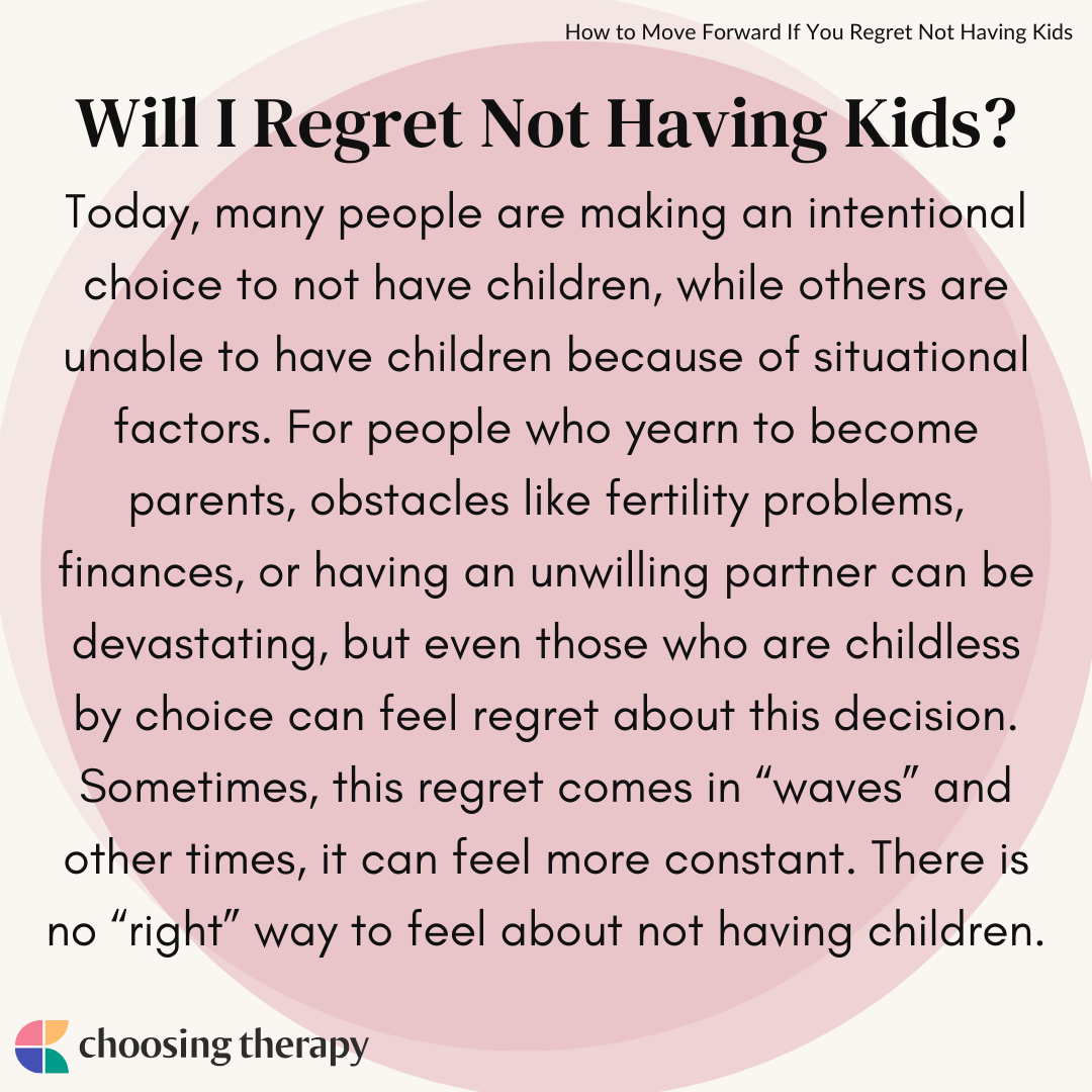 How to Move Forward If You Regret Not Having Kids