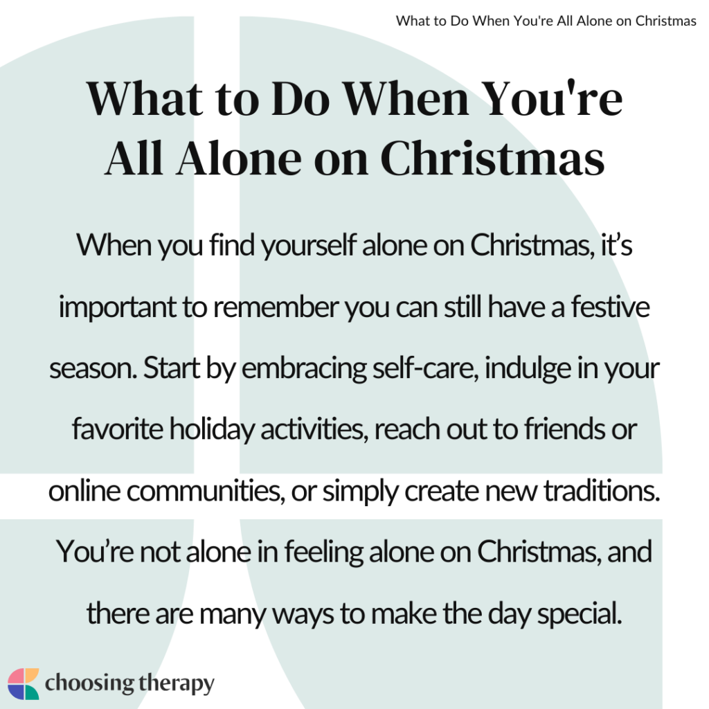 Alone on Christmas: What to Do on Christmas With No Family