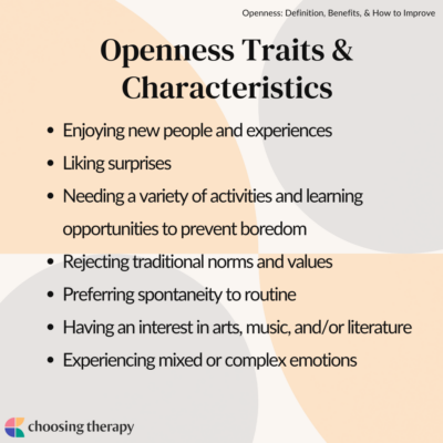 Openness: Definition, Benefits, & How to Improve - Choosing Therapy