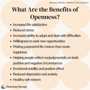 Openness: Definition, Benefits, & How to Improve - Choosing Therapy