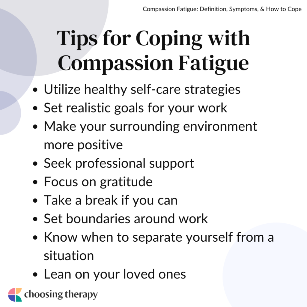 Compassion Fatigue: Causes, Signs, & Ways to Cope