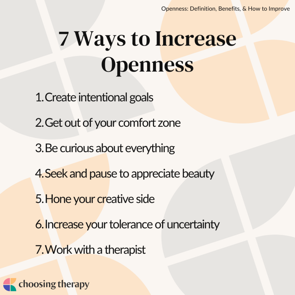 Openness: Definition, Benefits, & How to Improve - Choosing Therapy