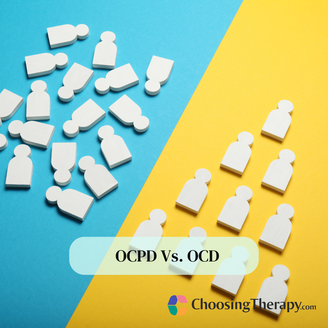 OCPD Vs. OCD: What Is the Difference?