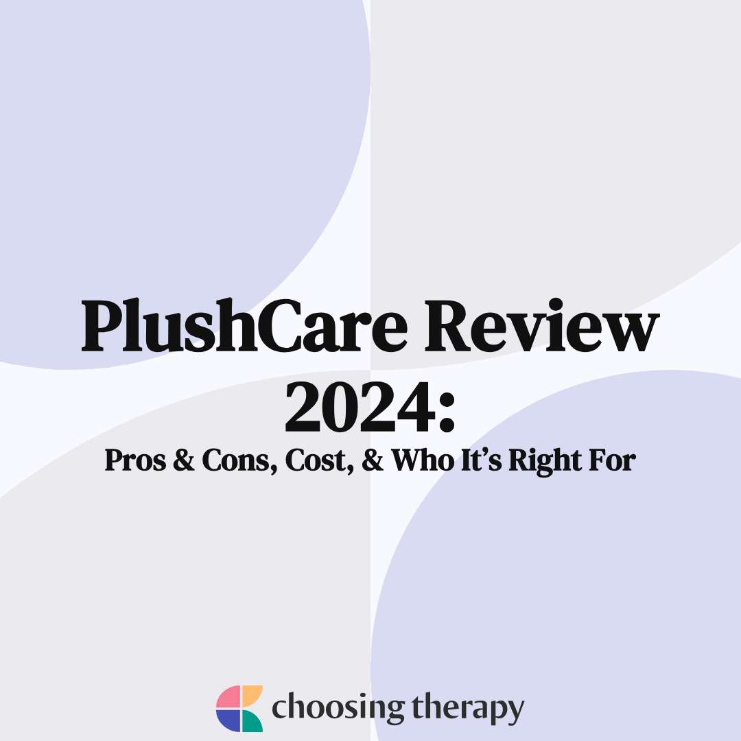 PlushCare Mental Health Care Review 2023