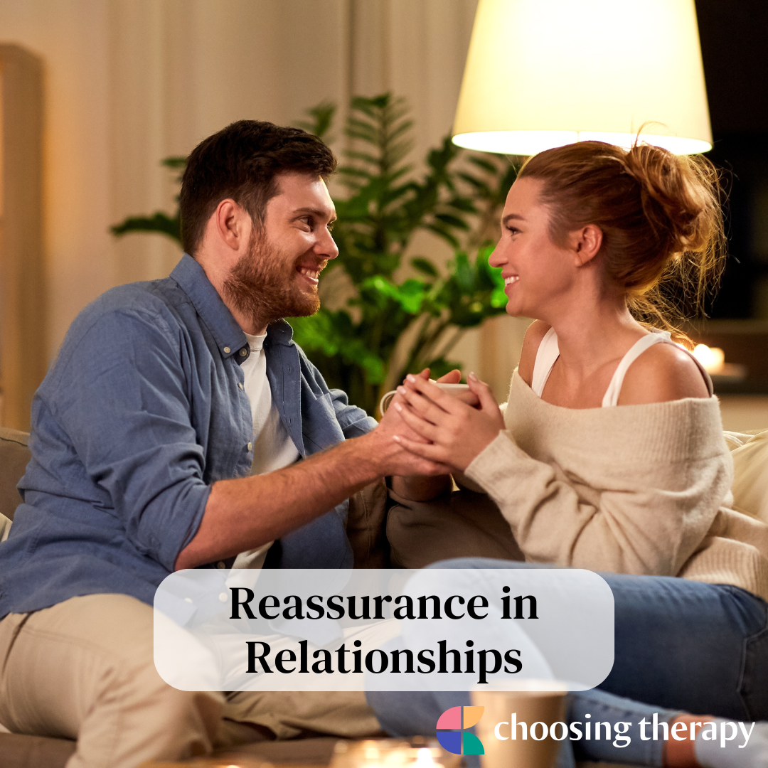 What Is Reassurance In A Relationship