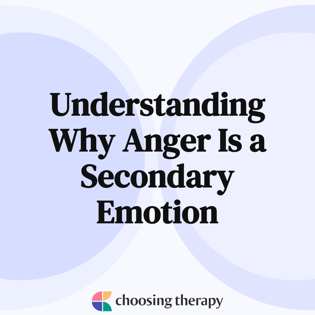 Is Anger a Secondary Emotion?