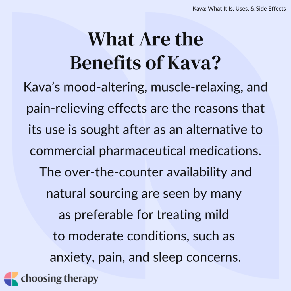 What is Kava: Uses, Side Effects, & More