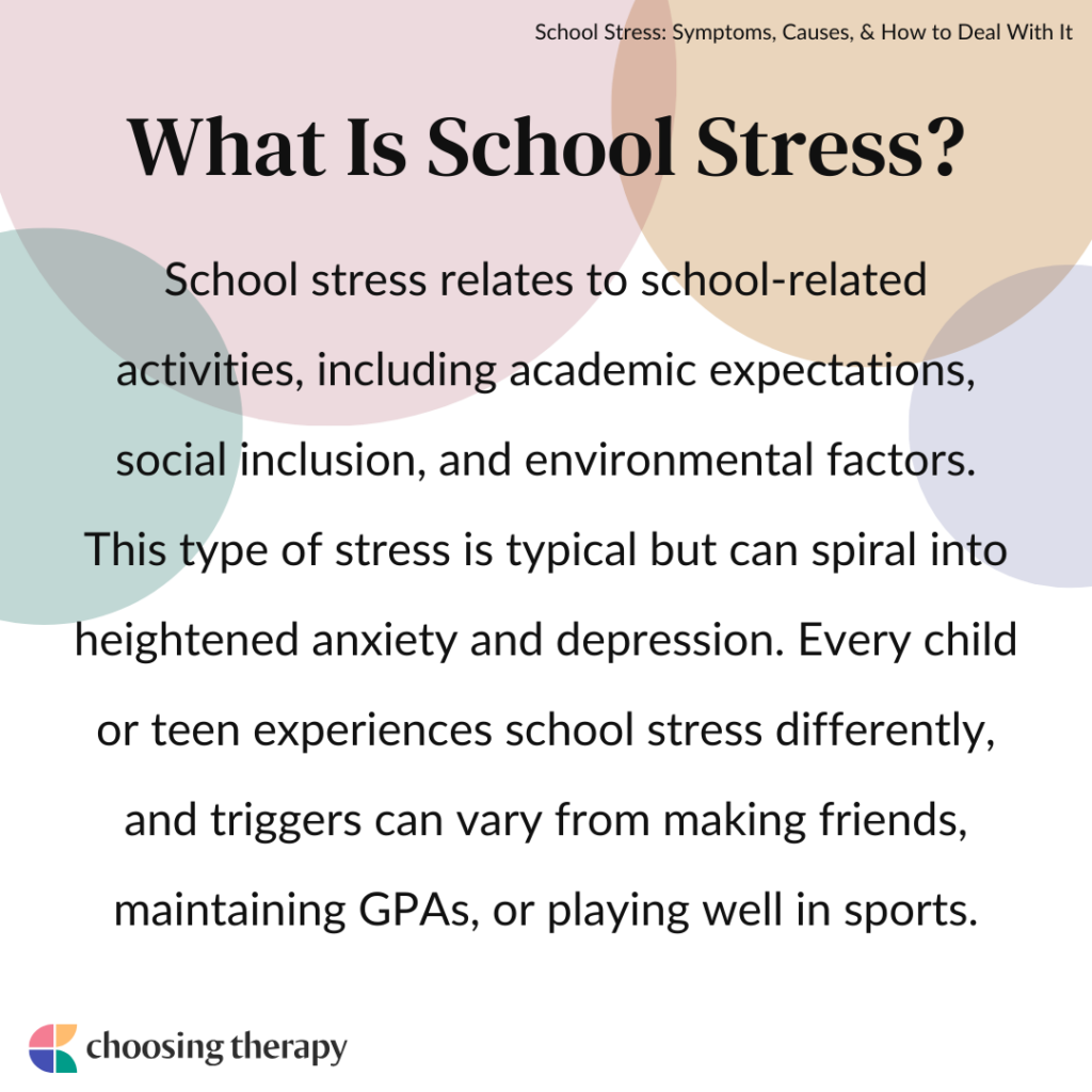 School Stress: Symptoms, Causes, & How to Deal With It