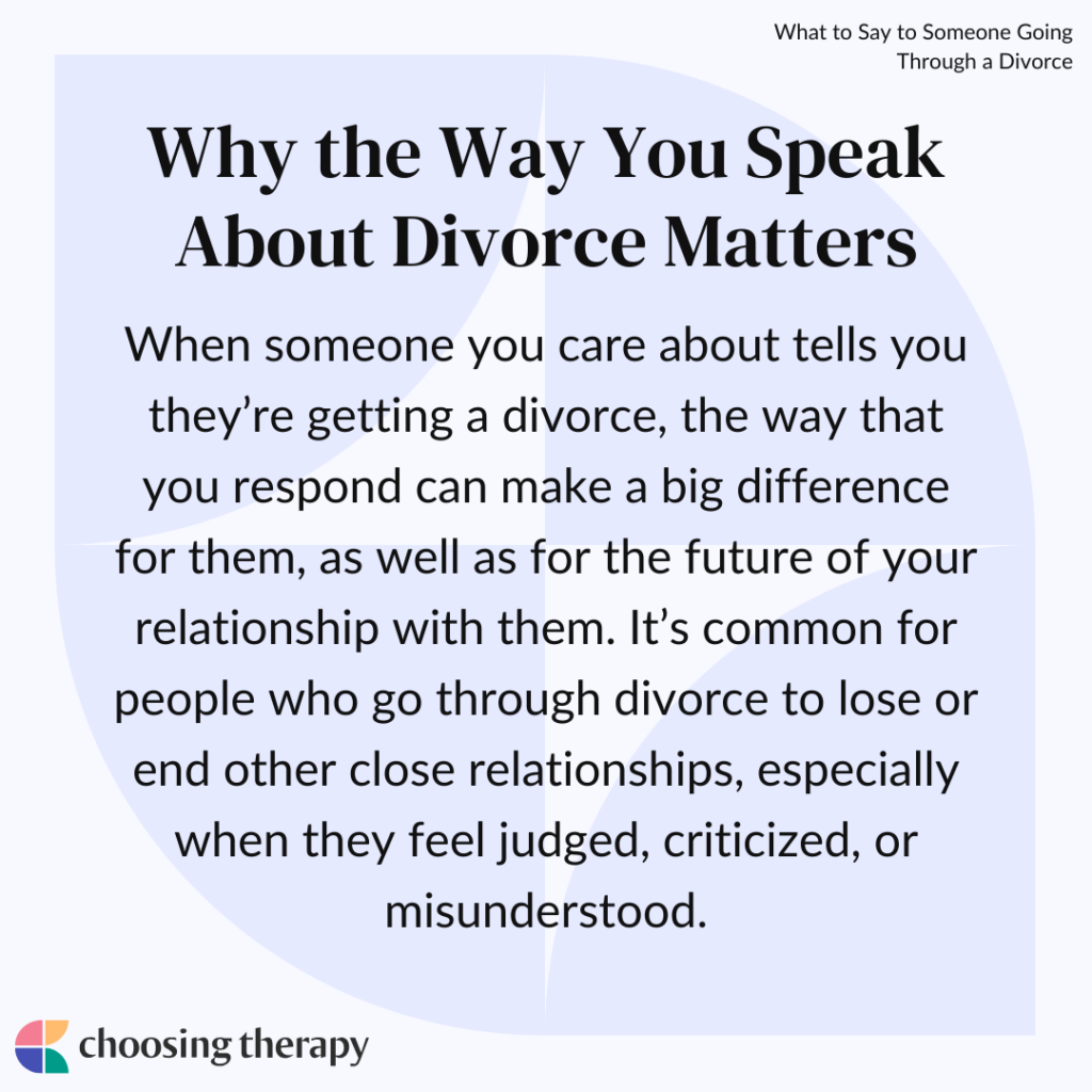 The Do’s & Dont’s of What to Say to Someone Getting a Divorce