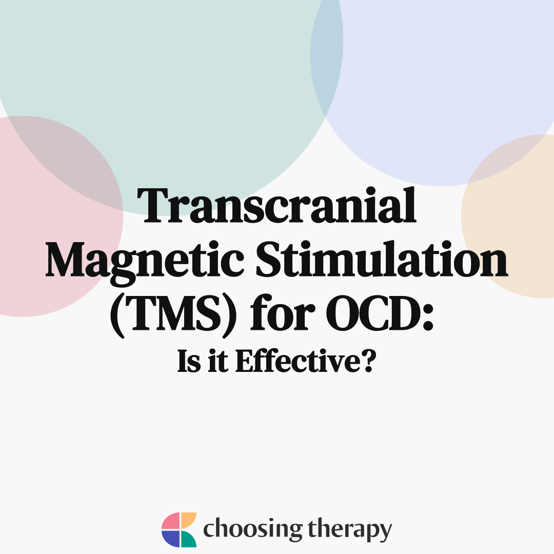 TMS for OCD: How it Works, Cost, & What to Expect