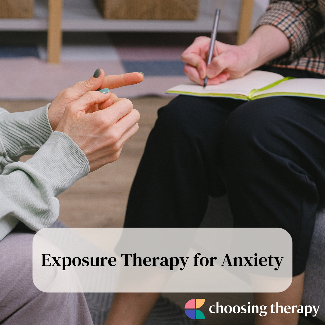 7 Types of Exposure Therapy for Anxiety