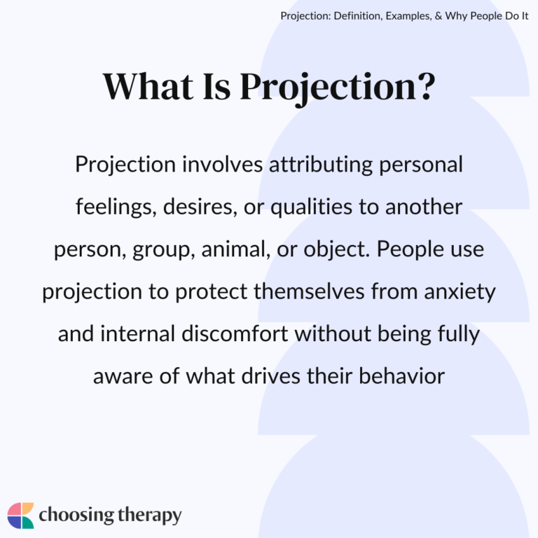 Projection: Definition, Examples, & Why People Do It | ChoosingTherapy.com