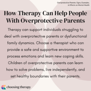 Overprotective Parents: Signs, Examples, & Effects on Mental Health