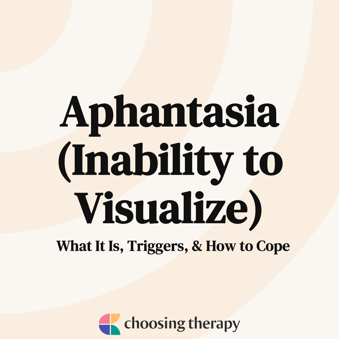 Aphantasia: Definition & How to Cope