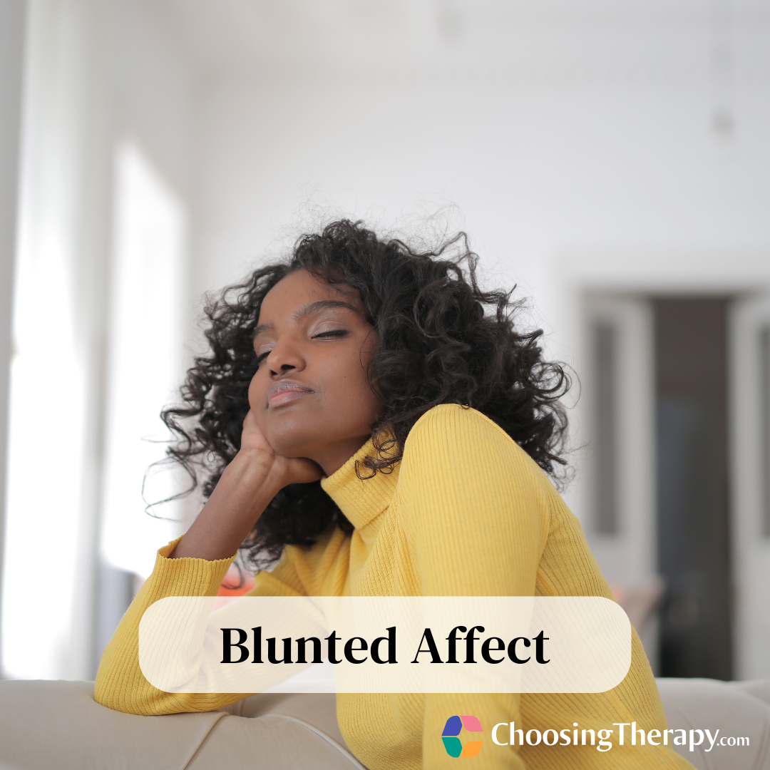 Blunted Affect: Signs of the Unemotional Response