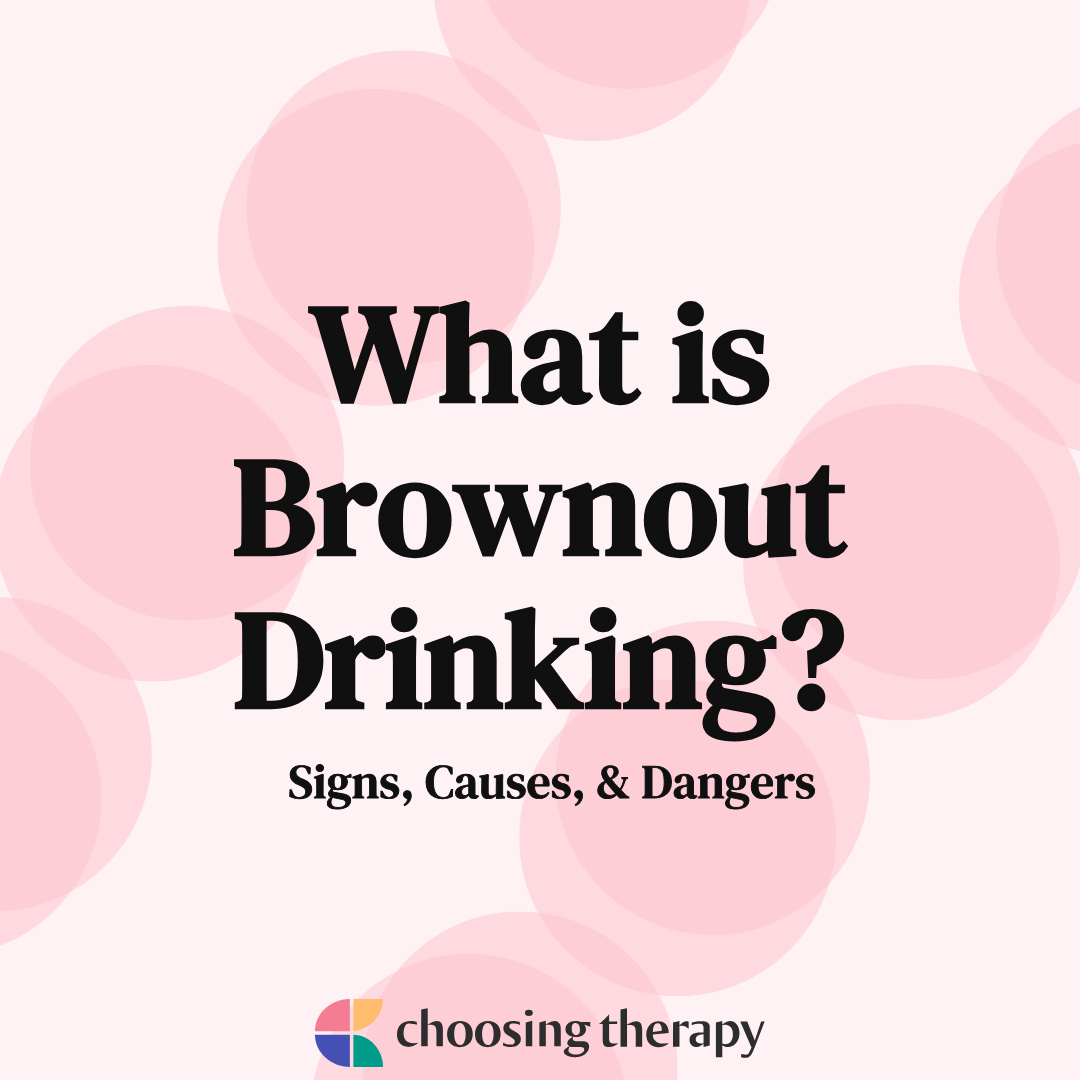 What Is Brownout Drinking?