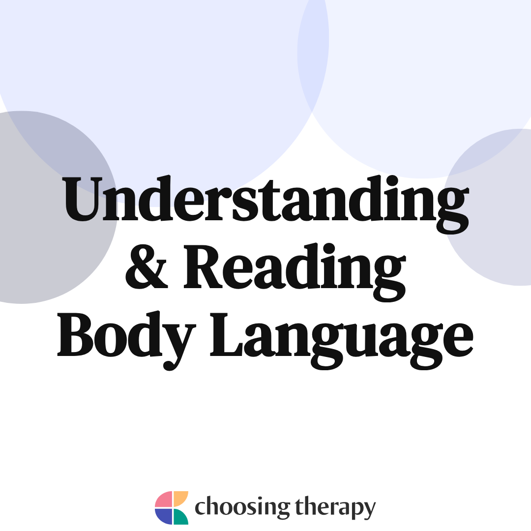 Body Language: Why It’s Important & How to Read It