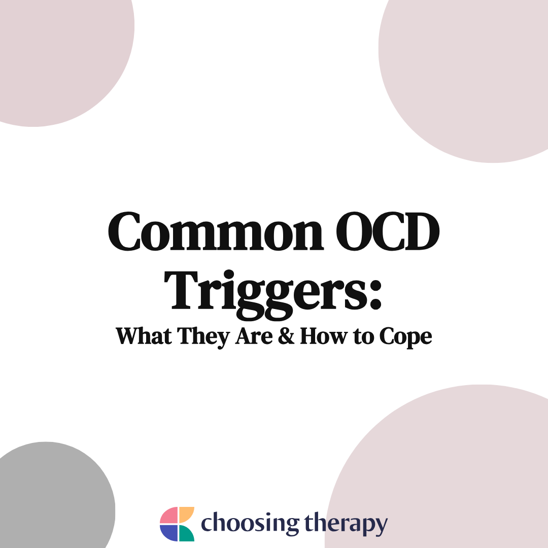 Ocd Triggers How To Identify And Deal With Them