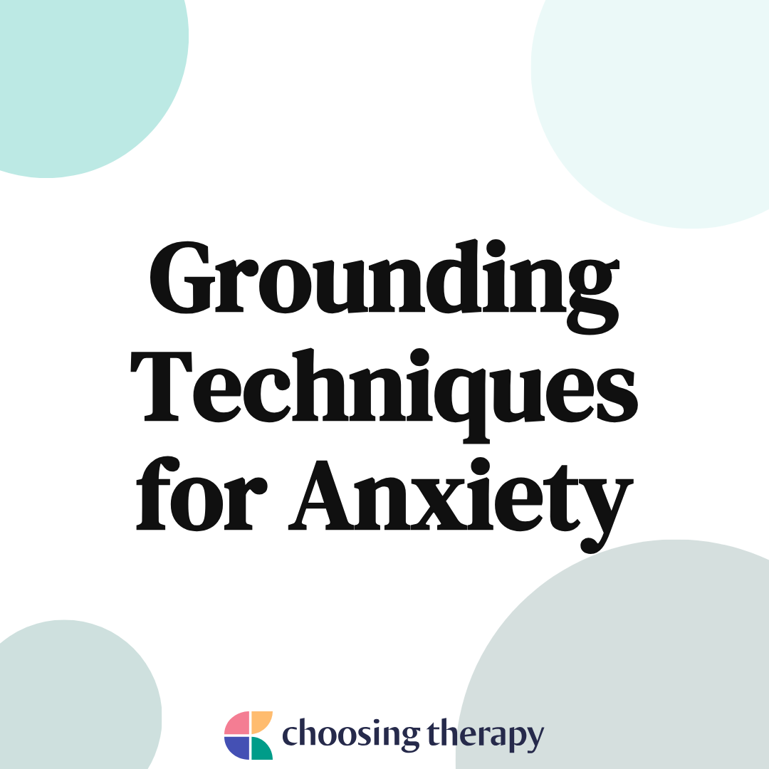 17 Grounding Exercises for Anxiety