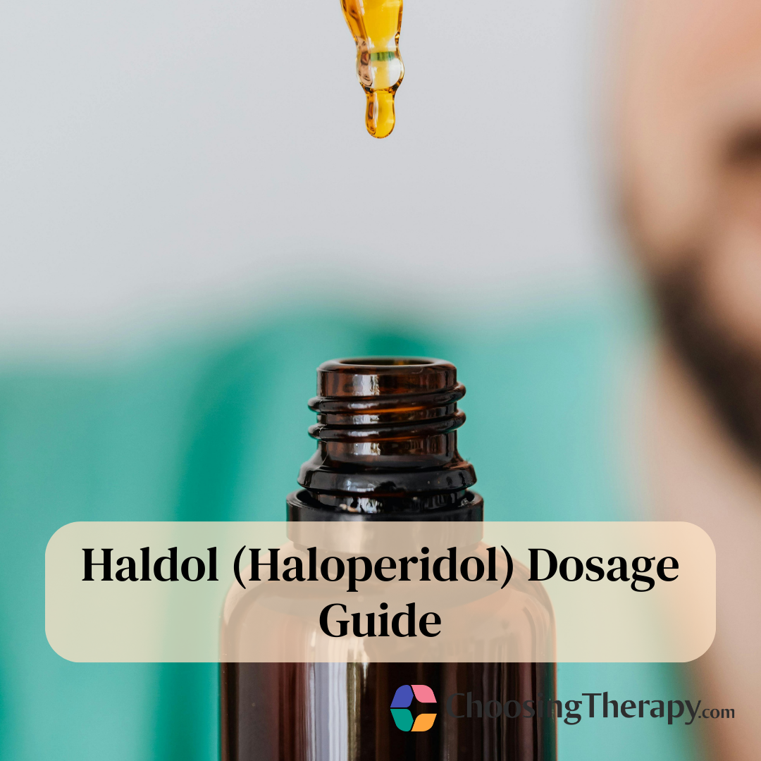 Haldol (Haloperidol) Dosage: What's the Right Amount?