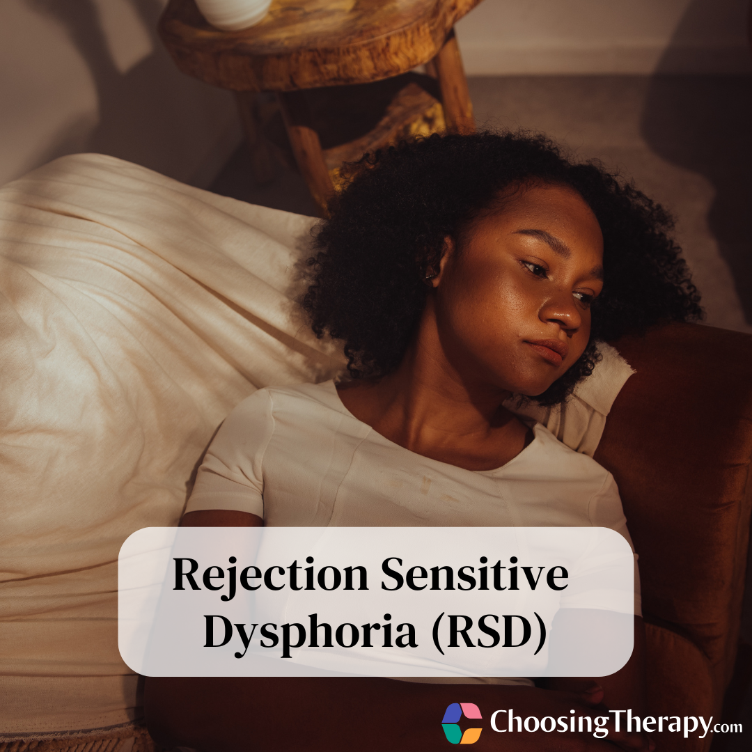 Rejection Sensitive Dysphoria: When Criticism Hurts