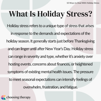 Holiday Stress: Signs, Causes, and Overcoming | ChoosingTherapy.com