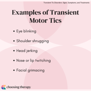 What Are Transient Tic Disorders?