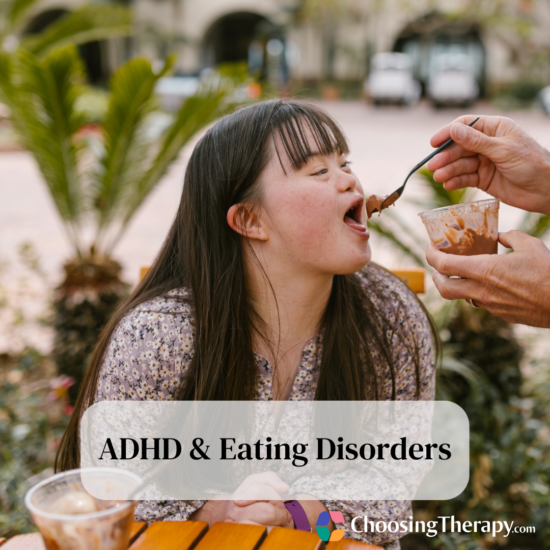 What Is the Connection Between ADHD & Eating Disorders?