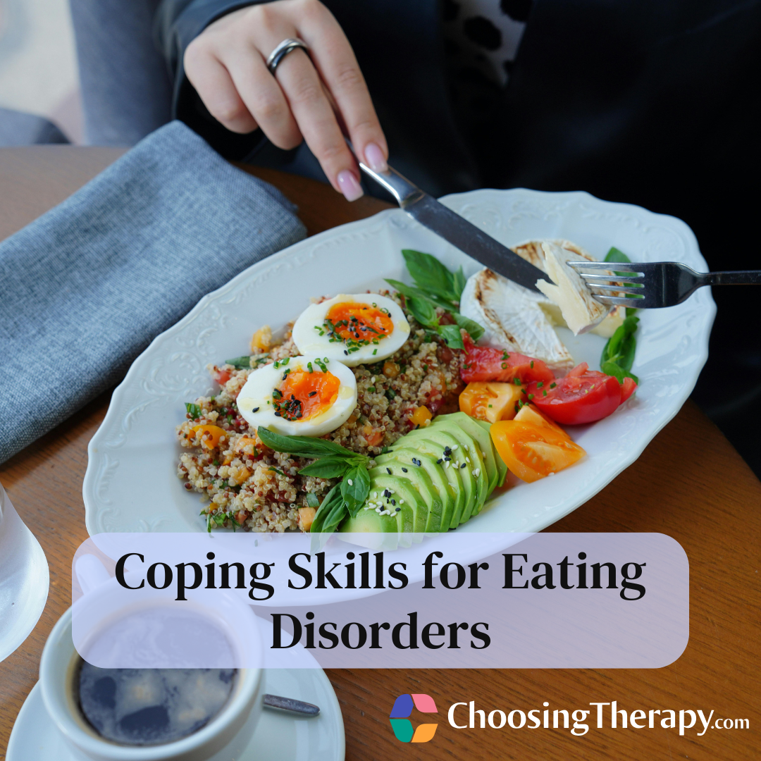 10 Effective Coping Skills & Strategies for Eating Disorders