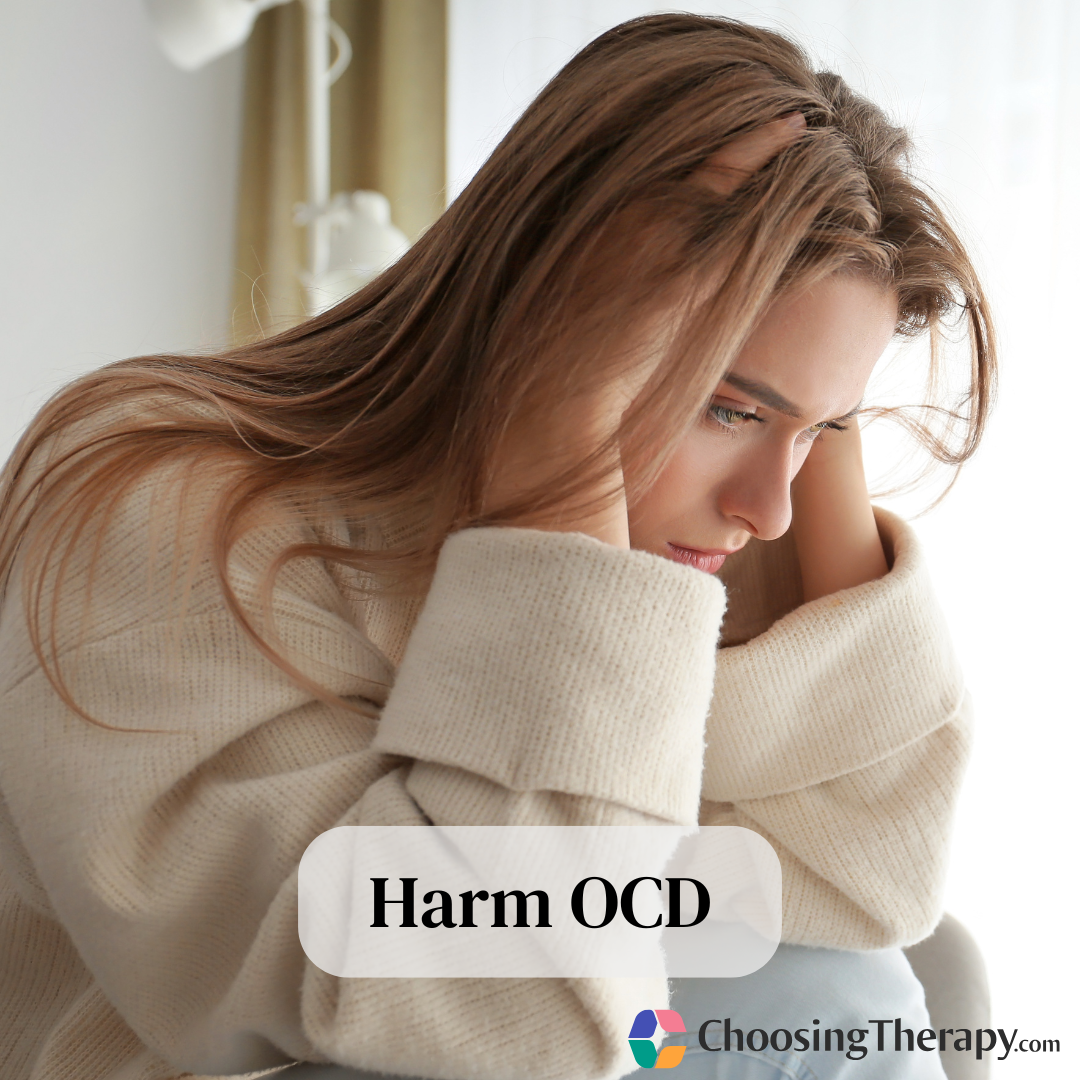 Harm OCD: Signs, Symptoms, & Treatments