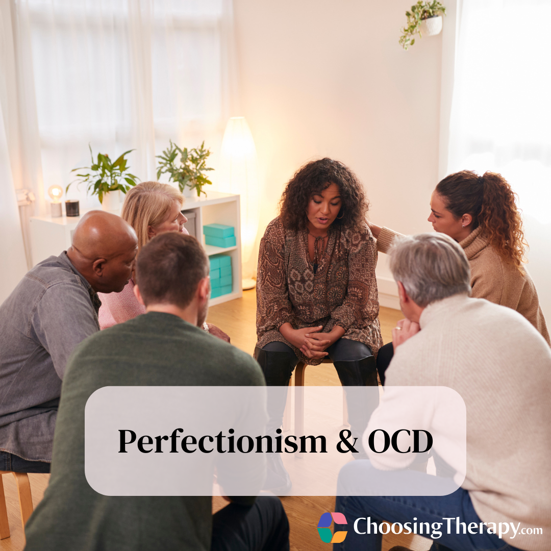 Perfectionism & OCD: Understanding the Connection & Differences