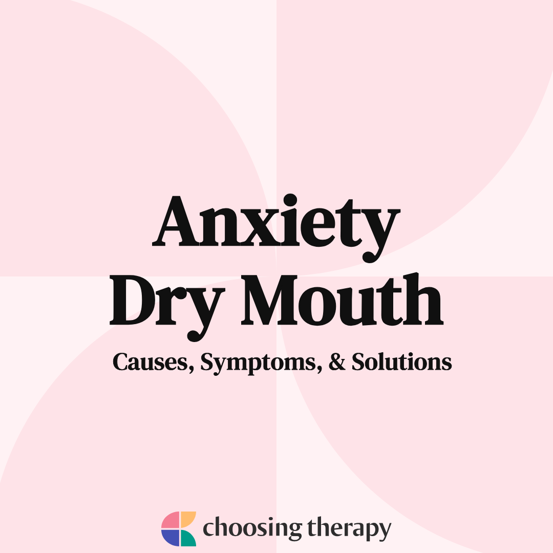 What to Do About Panic Attack Dry Mouth