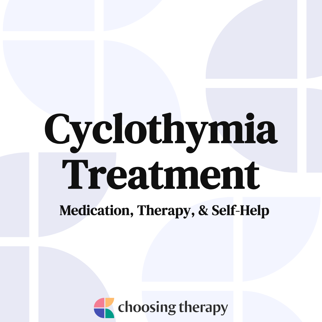 Cyclothymia Medication Treatment Options